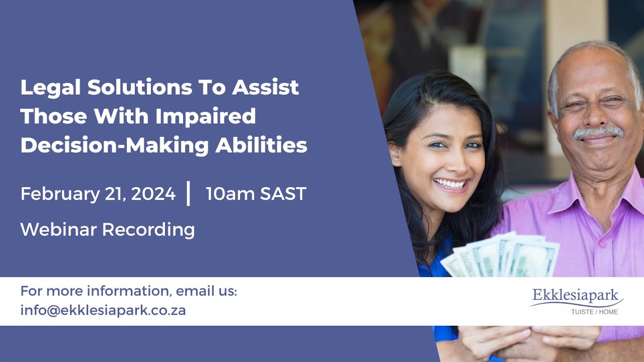 Legal Solutions To Assist Those With Impaired Decision Making Abilities ...