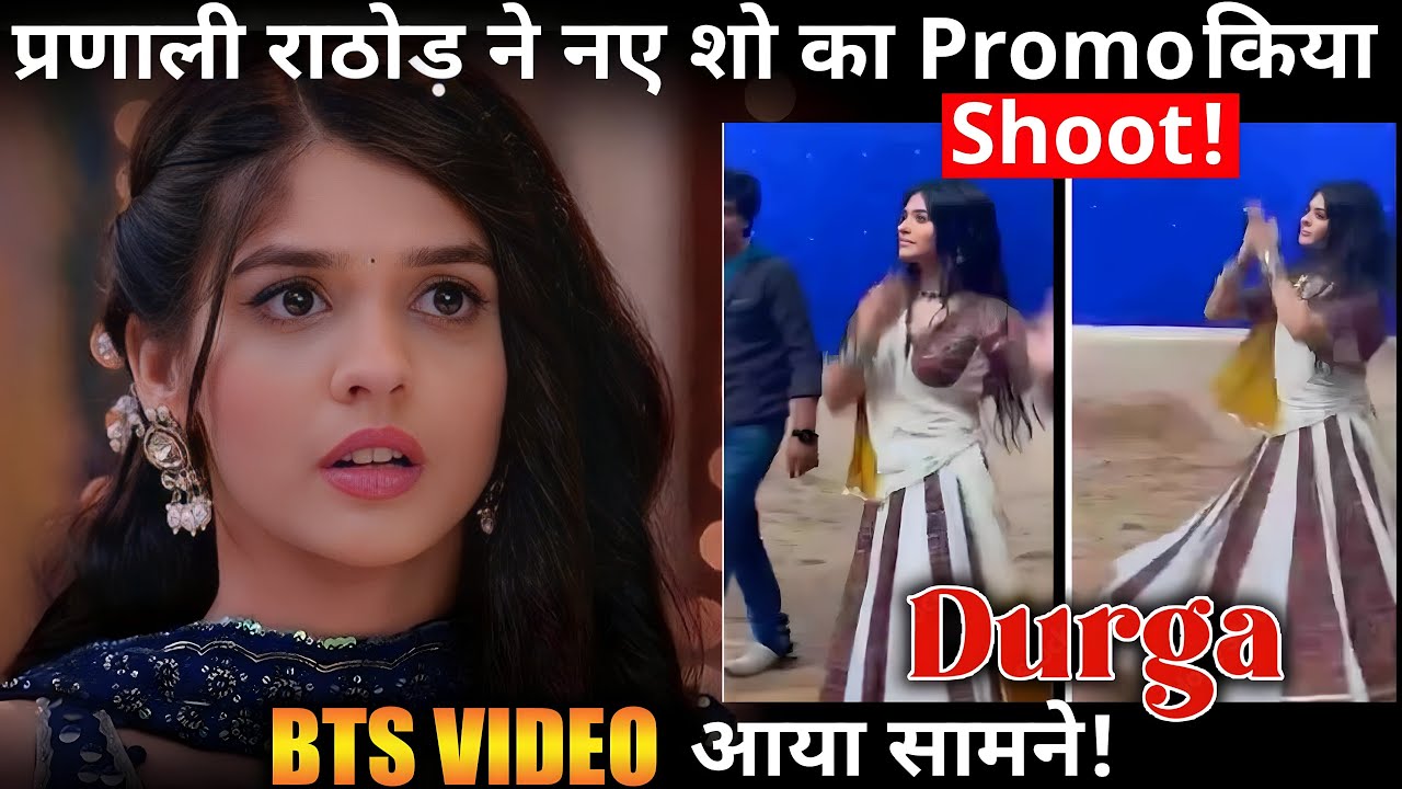 Durga: Pranali Rathod to shoot the promo of her new show ! - YouTube