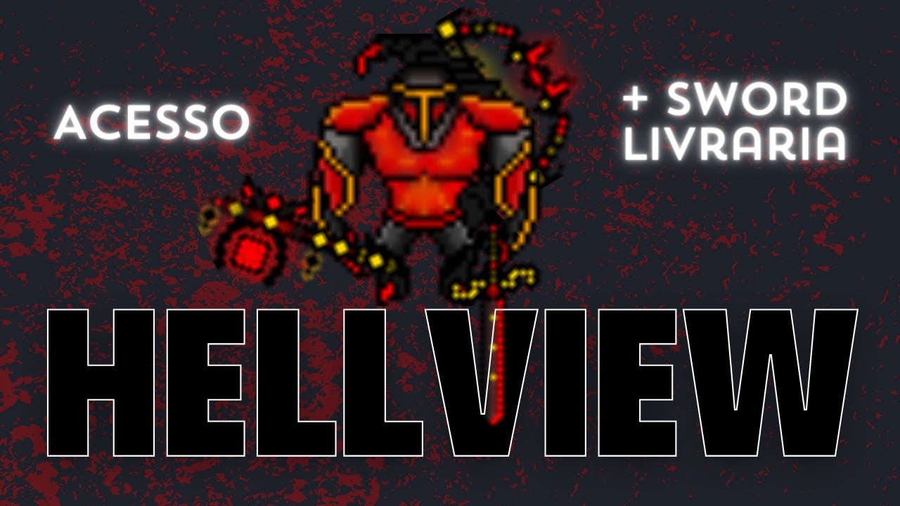Acesso Hellview Completo / Quest Armas 300 - Lawl MMORPG - YouTube