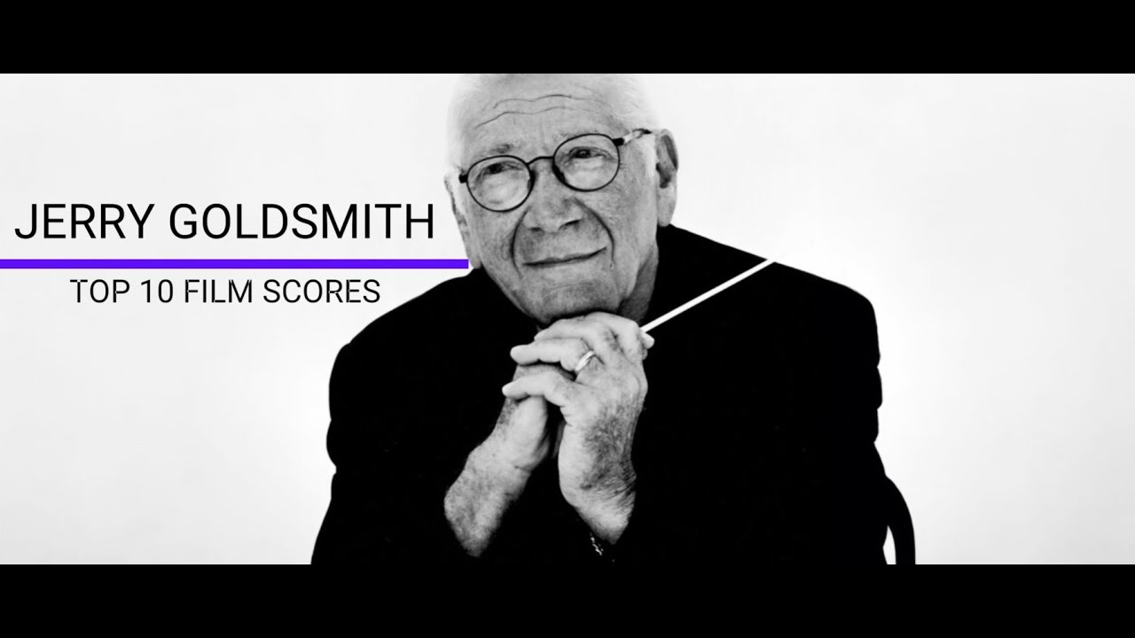 JERRY GOLDSMITH: TOP 10 FILM SCORES (LOS 10 MEJORES SCORES DE JERRY ...