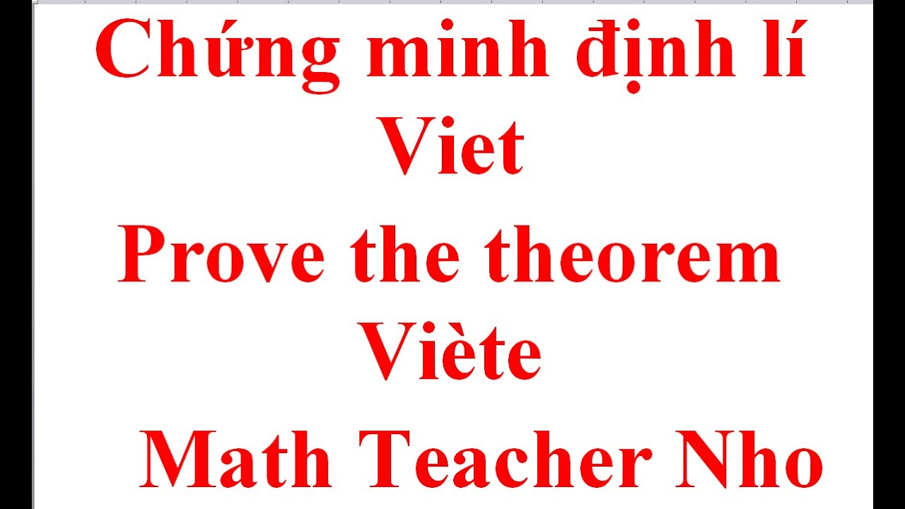 prove the theorem Viète | Chứng minh định lí Viet - YouTube
