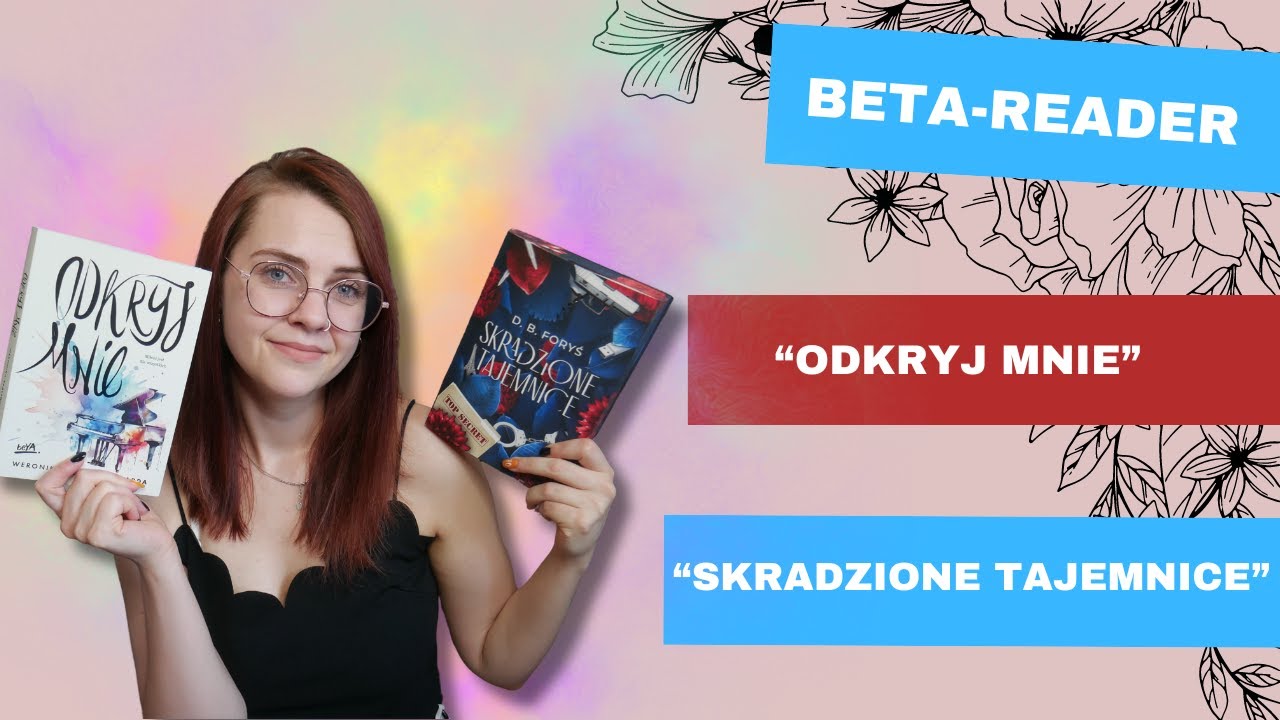 Kim jest beta-reader? "Skradzione tajemnice", "Odkryj mnie"|| Miasto ...