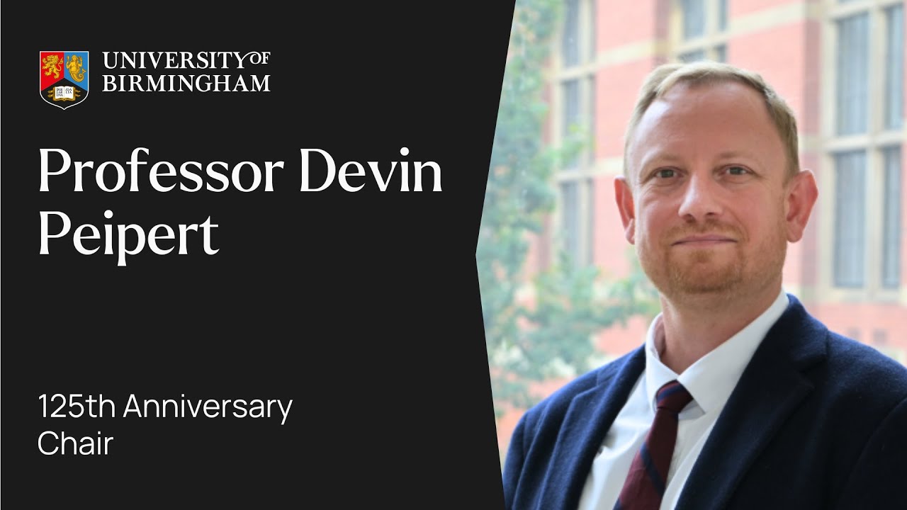 Meet Devin Peipert | 125th Anniversary Chair | University of Birmingham ...