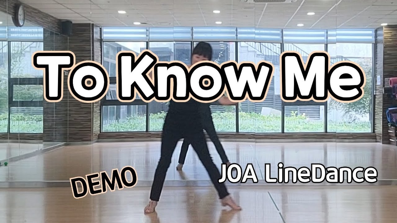 To Know Me LineDance(Intermediate) #평택조아라인댄스 #중급라인댄스 - YouTube