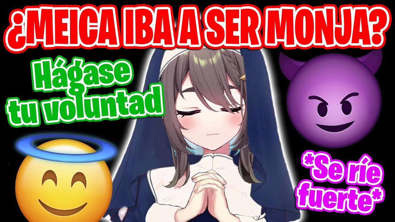 Meica casi se convierte en una monja real【Meica】 - YouTube