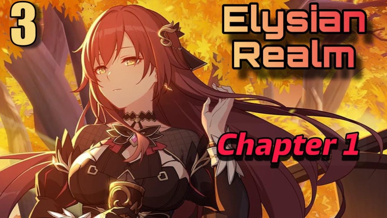 Elysian Realm Chapter 1: In the Infinite Shadow Part 3 (FINAL) - YouTube