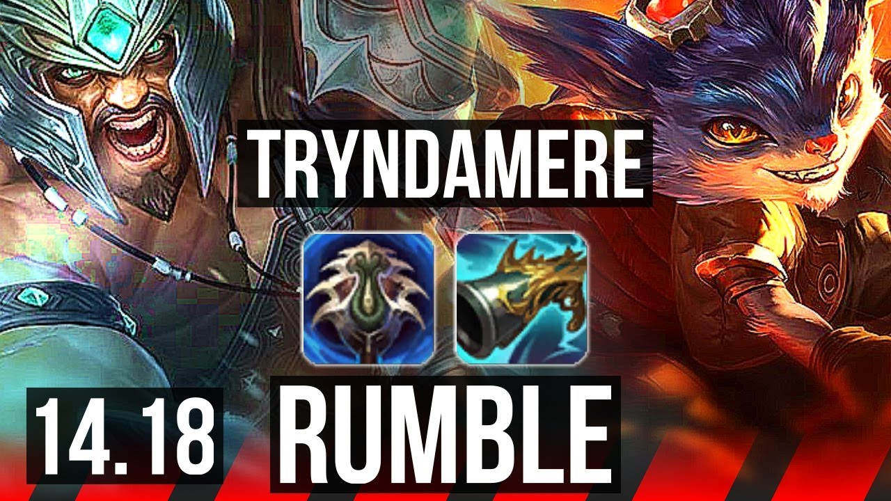 Tryndamere Vs Rumble Top 75 Winrate 4 2 6 Rank 11 Trynda Na