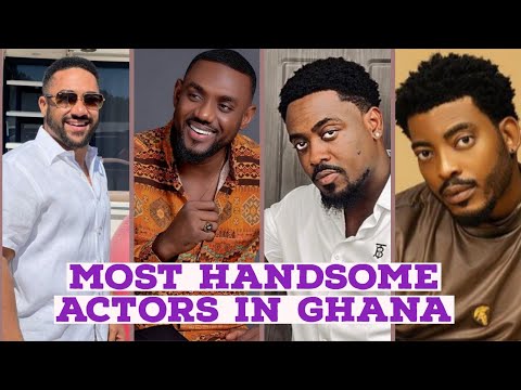10 MOST HANDSOME ACTORS IN GHANA(GHALLYWOOD)2022/2023 - YouTube
