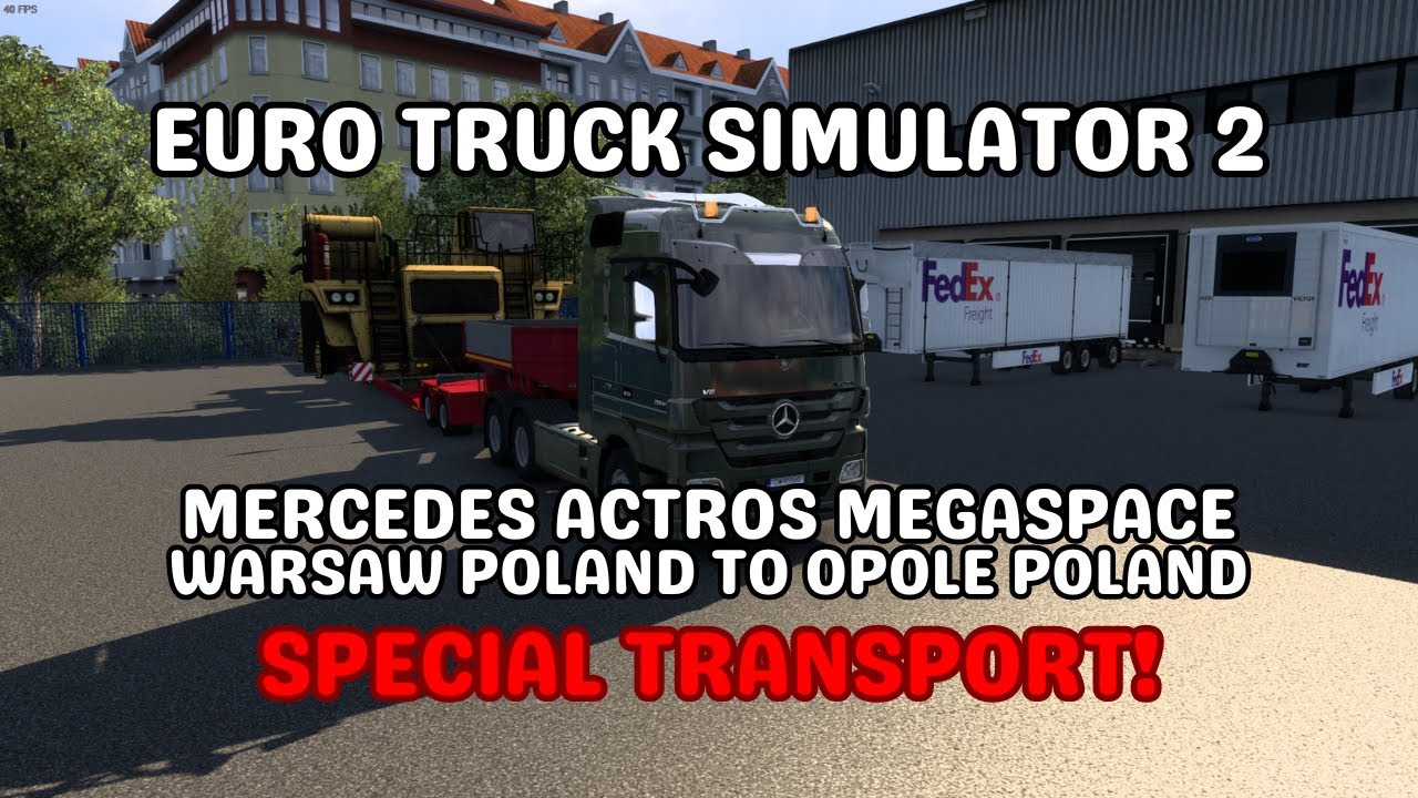 ETS2 | Mercedes Actros MegaSpace | Warsaw Poland to Opole Poland ...