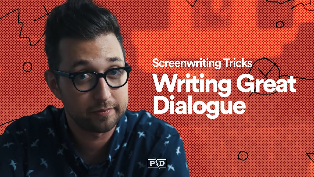 Writing Great Dialogue (Screenwriting Tricks) - YouTube