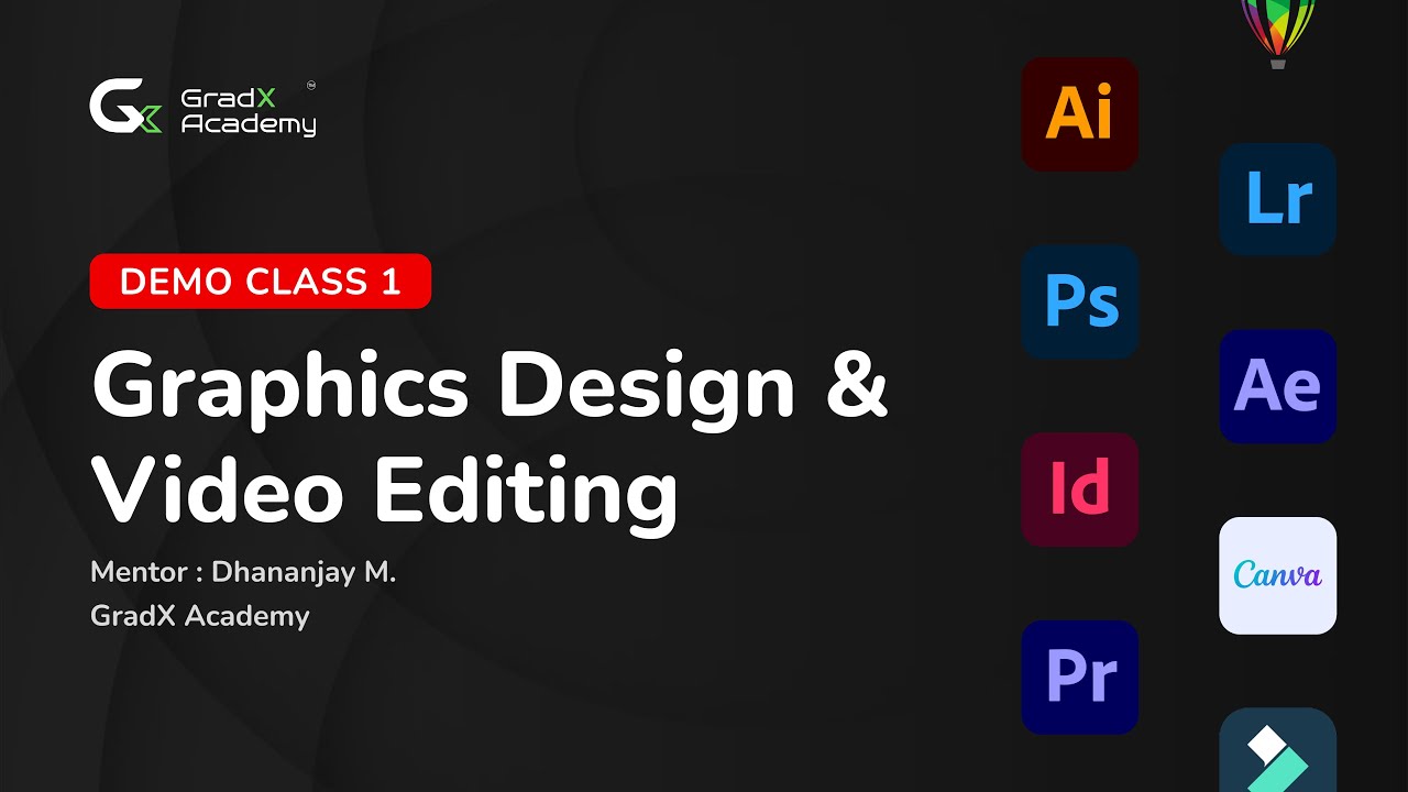 Graphics Design & Video editing demo class 1 - YouTube
