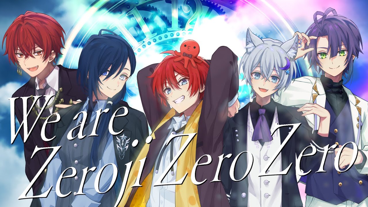 【オリジナル曲】We are Zeroji Zero Zero/ぜろぜろ【00:00】 - YouTube