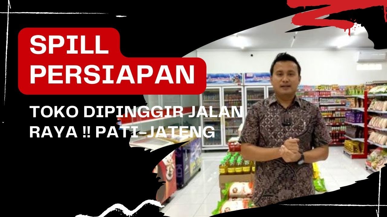 Persiapan GRAND OPENING INTAN MART PATI Part II #konsultanminimarket # ...