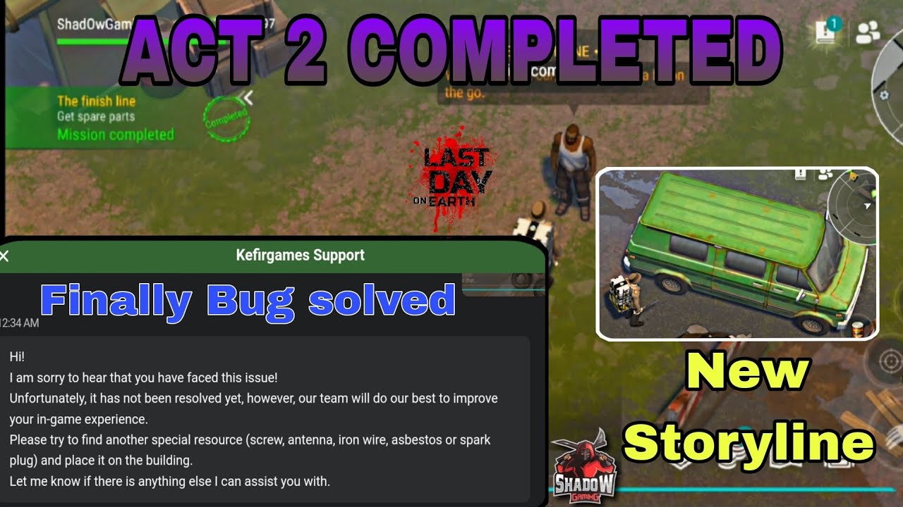 FINALLY ACT 2 COMPLETED !! BUG SOLVED !! LAST DAY ON EARTH !! ldoe ...