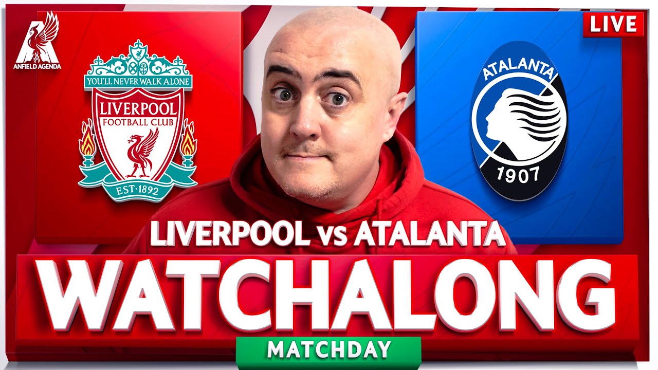 LIVERPOOL 0-3 ATALANTA LIVE WATCHALONG with Craig - YouTube
