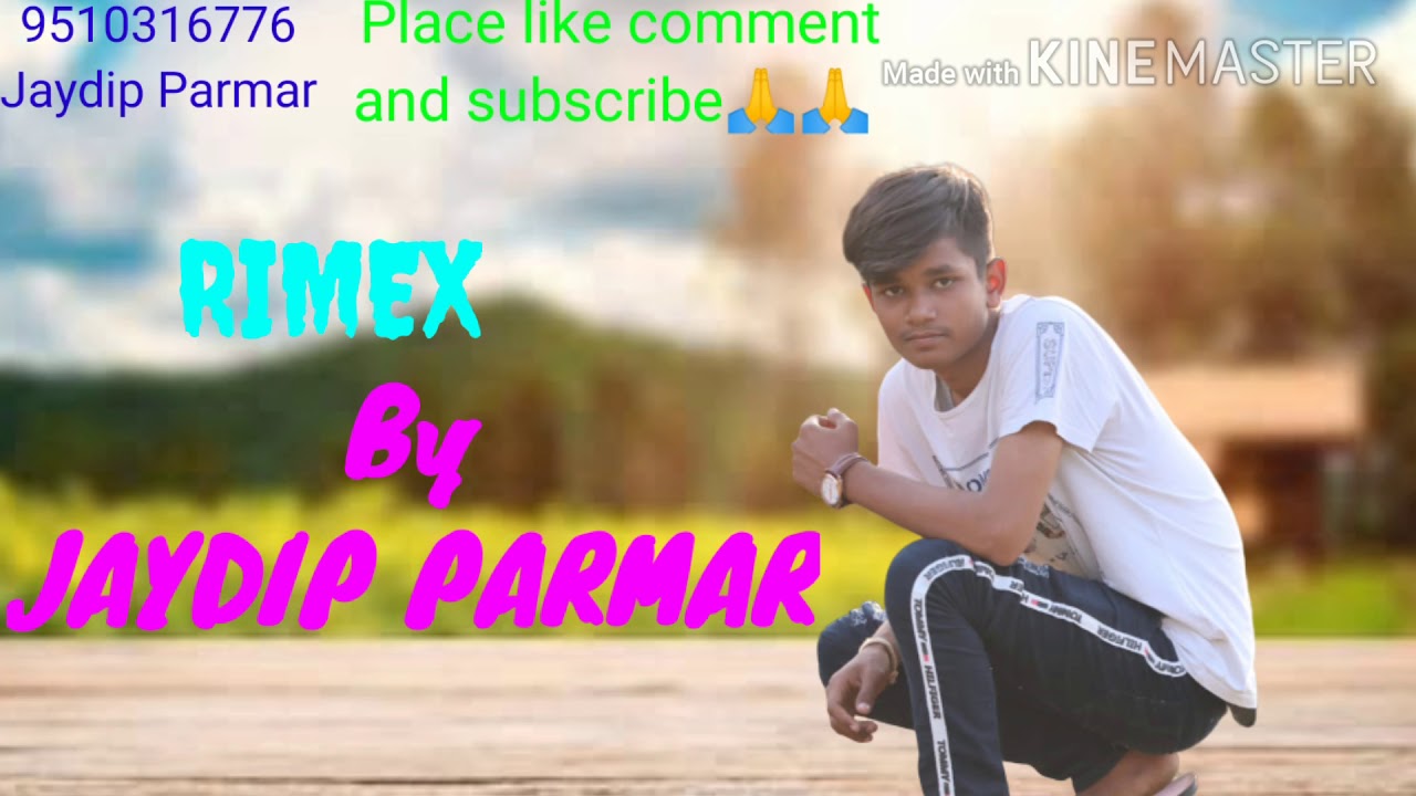 My Rimex__Timli___....JAYDIP_/PARMAR - YouTube
