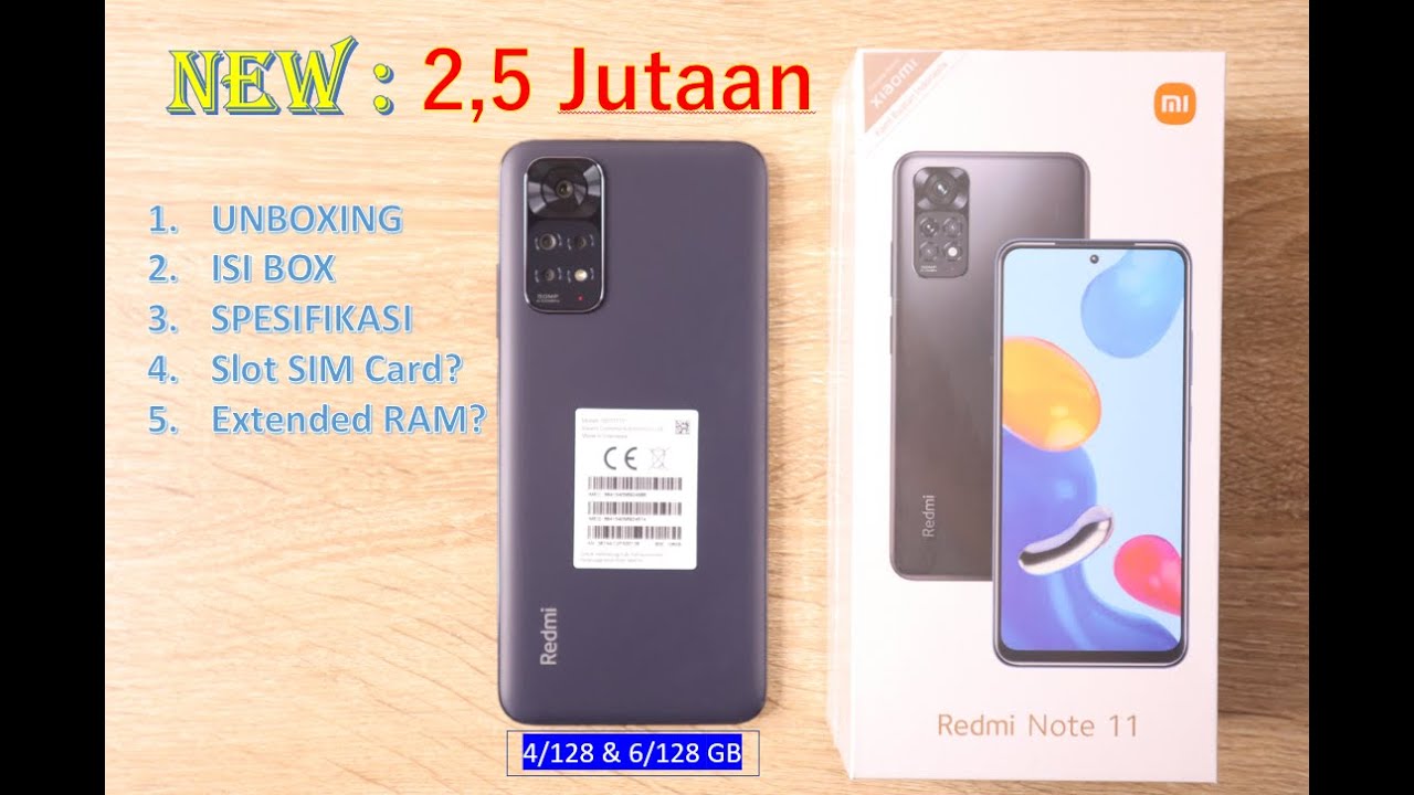 [Part 1] Xiaomi Redmi Note 11 4/128 GB & 6/128 GB | Unboxing | Isi ...