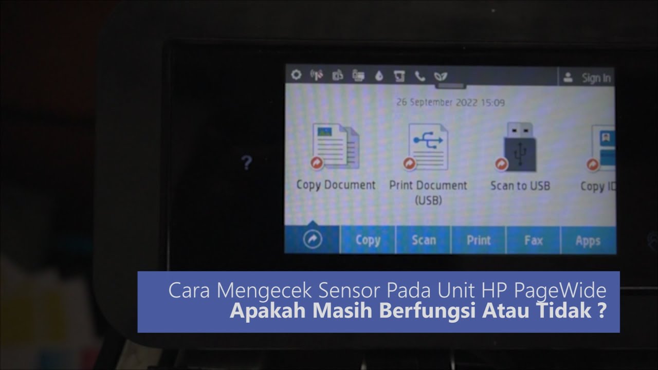 Cara Mengecek Sensor Pada Unit HP PageWide - Indofocus - YouTube