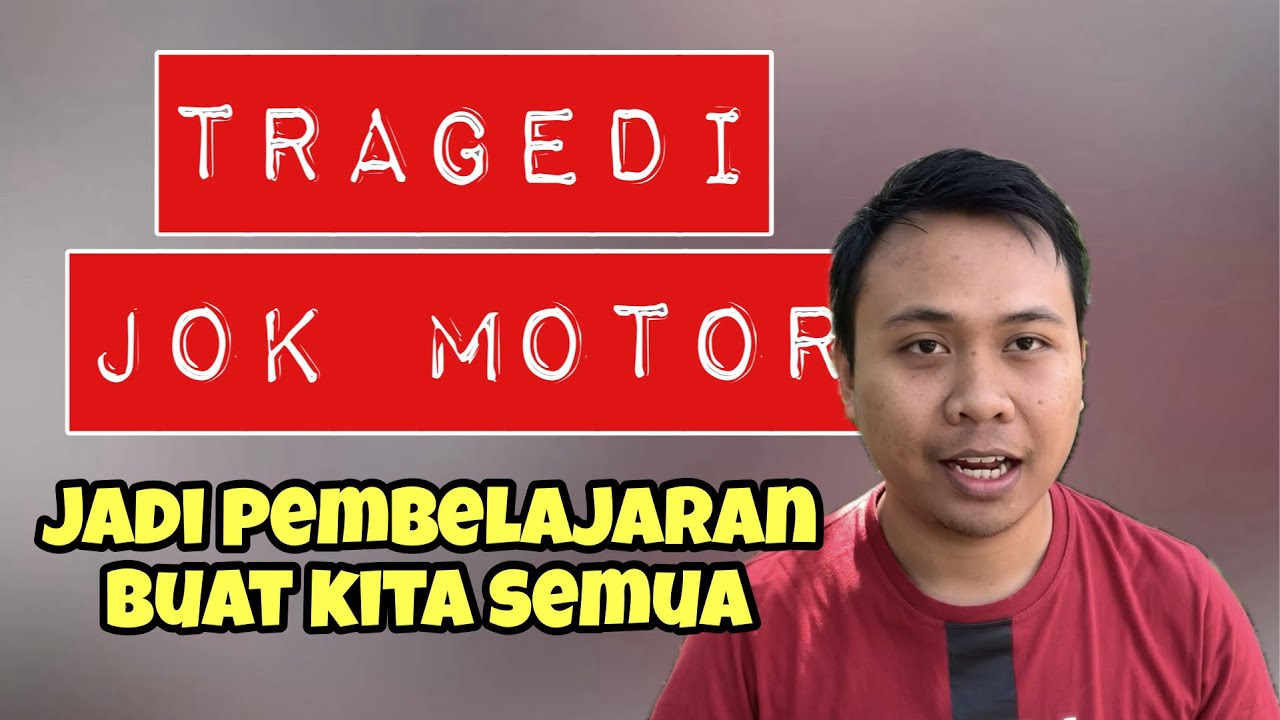JOK MOTOR SANGAT M3NG3R1K4N - YouTube