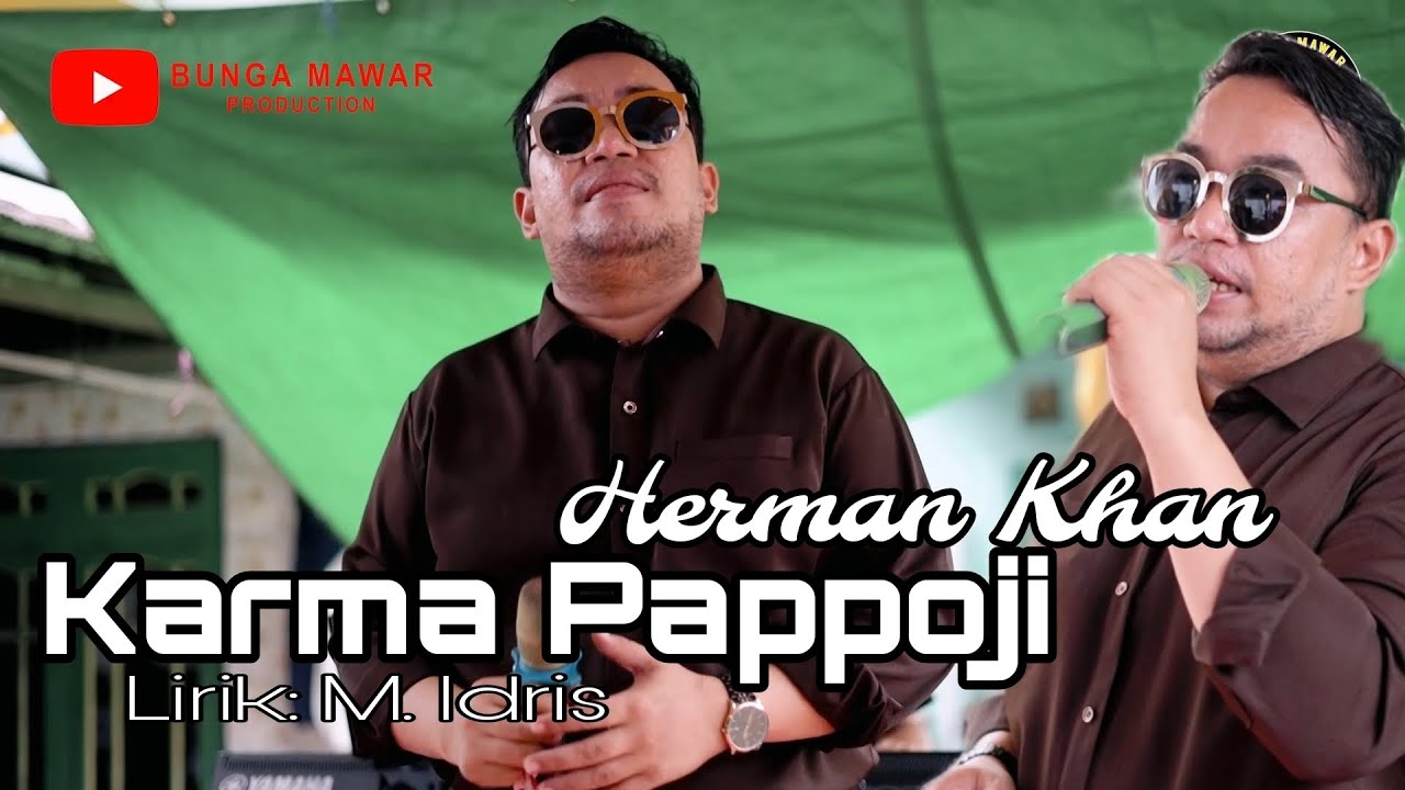 Herman Khan || Karma Pappoji lirik: M. Idris || Cover Musik Video - YouTube