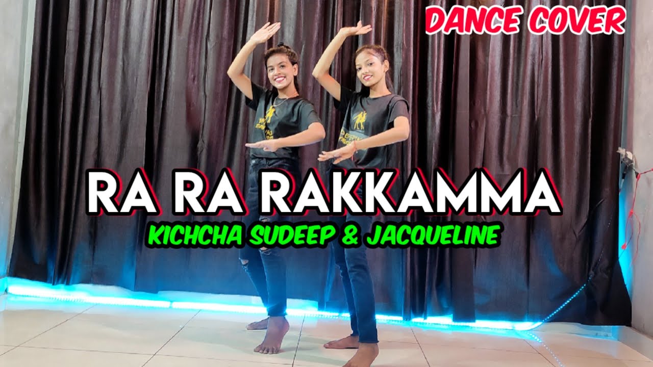 Ra Ra Rakkamma Song Dance Video | Kichcha Sudeep & Jacqueline | Vikrant ...