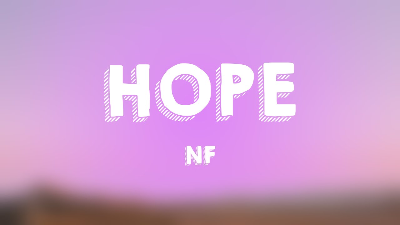HOPE - NF (Lyric Video) 🍁 - YouTube