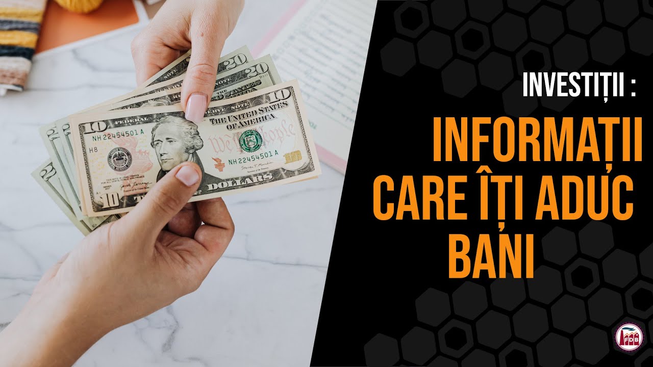 Informatii care iti aduc bani - YouTube