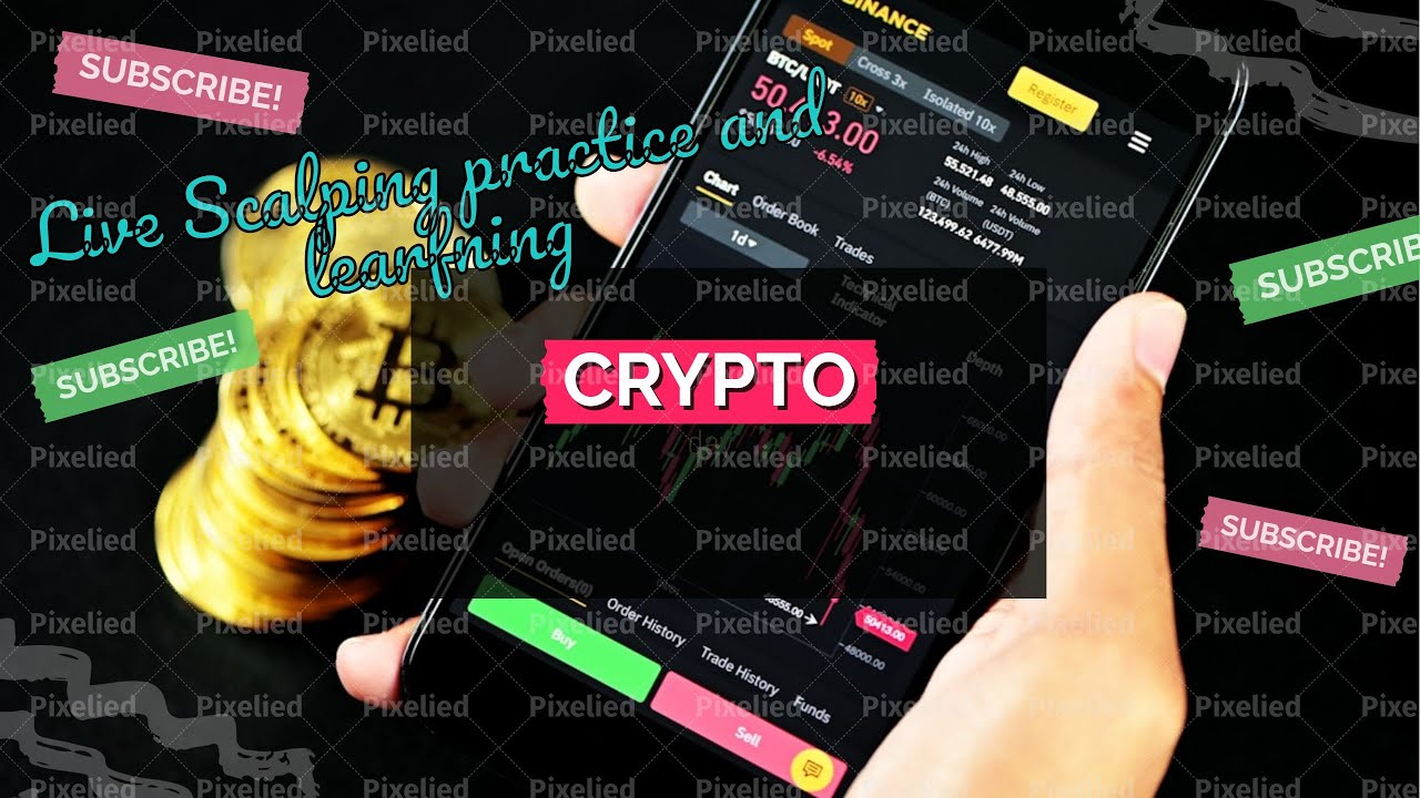 Crypto scalping live trading practice - YouTube