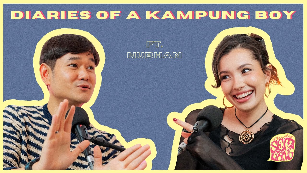 Studio Sembang - Diaries of a Kampung Boy ft. Nubhan Ahamad - YouTube