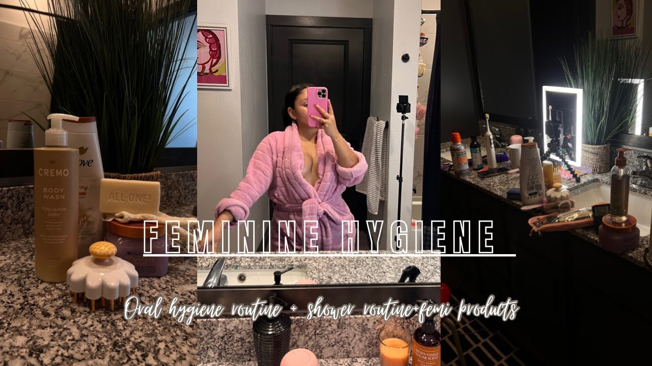 FEMININE HYGIENE ROUTINE | Favorite Feminine products + oral hygiene ...