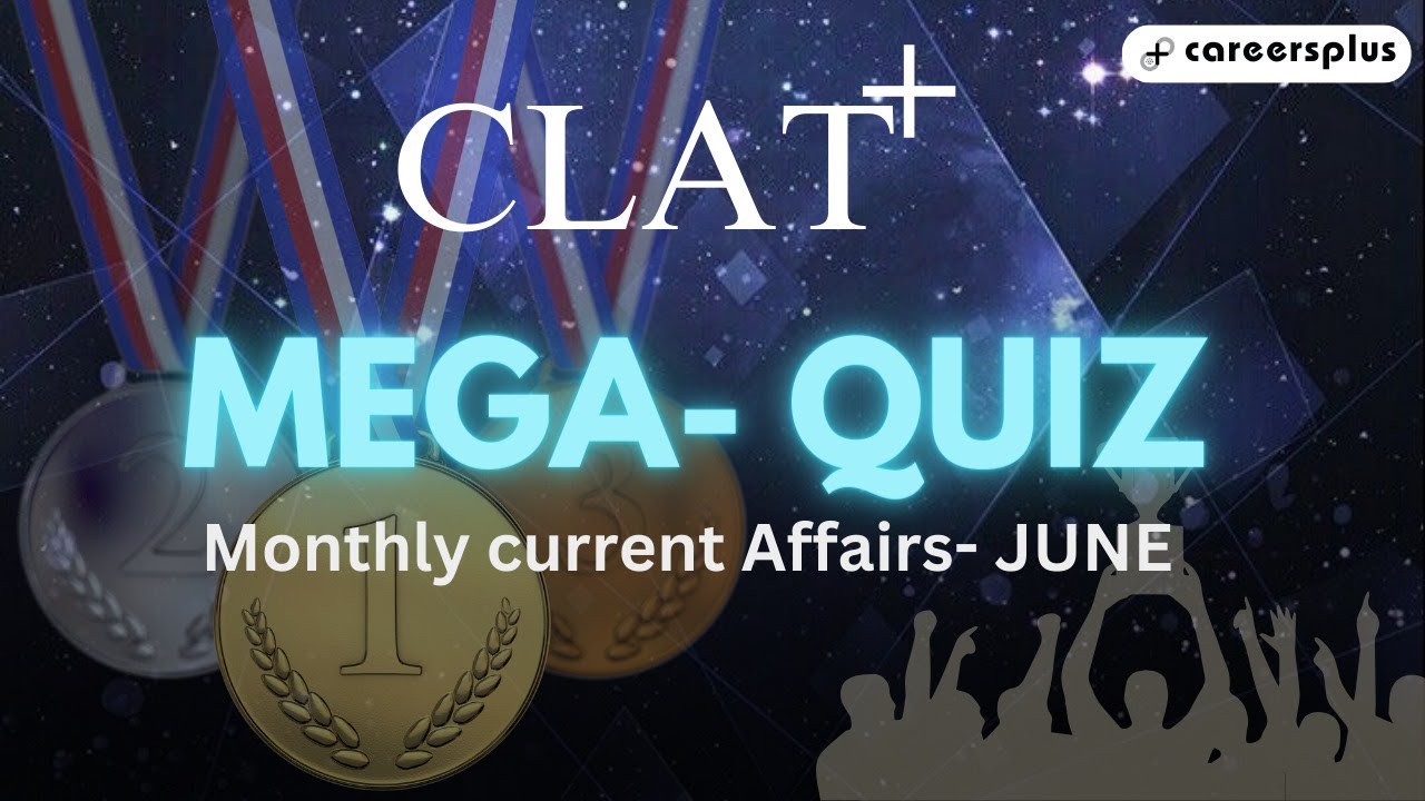 MEGA- QUIZ: Monthly current affairs round-up: JUNE - YouTube