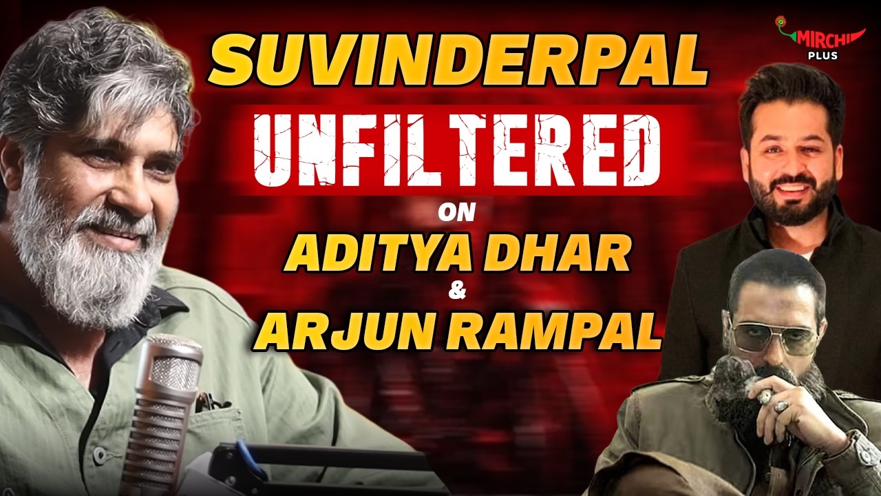 Suvinderpal Vicky On Working with Aditya Dhar & Arjun Rampal in ...