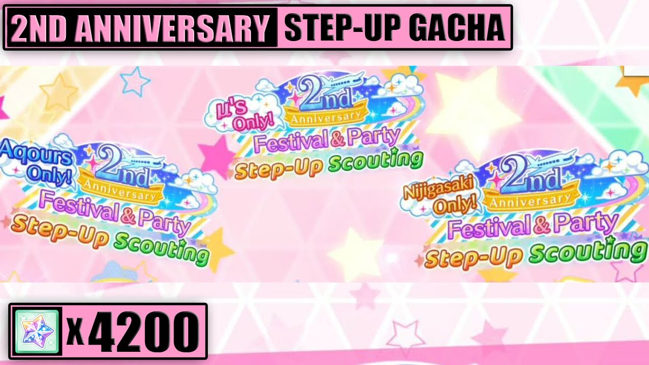 2nd Anniversary Step-up Gacha - YouTube