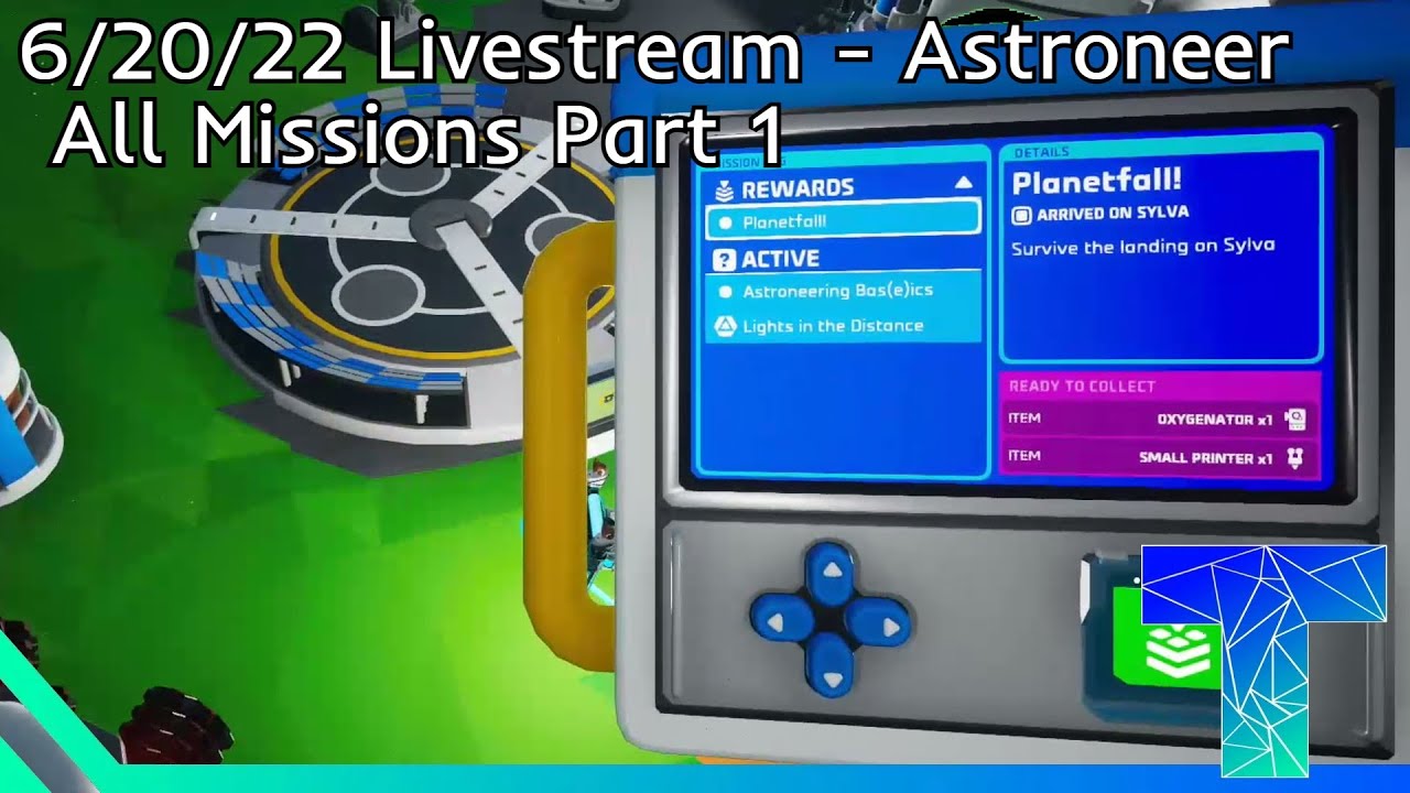 Livestream - Astroneer: All Missions Part 1 (6/20/22) - YouTube