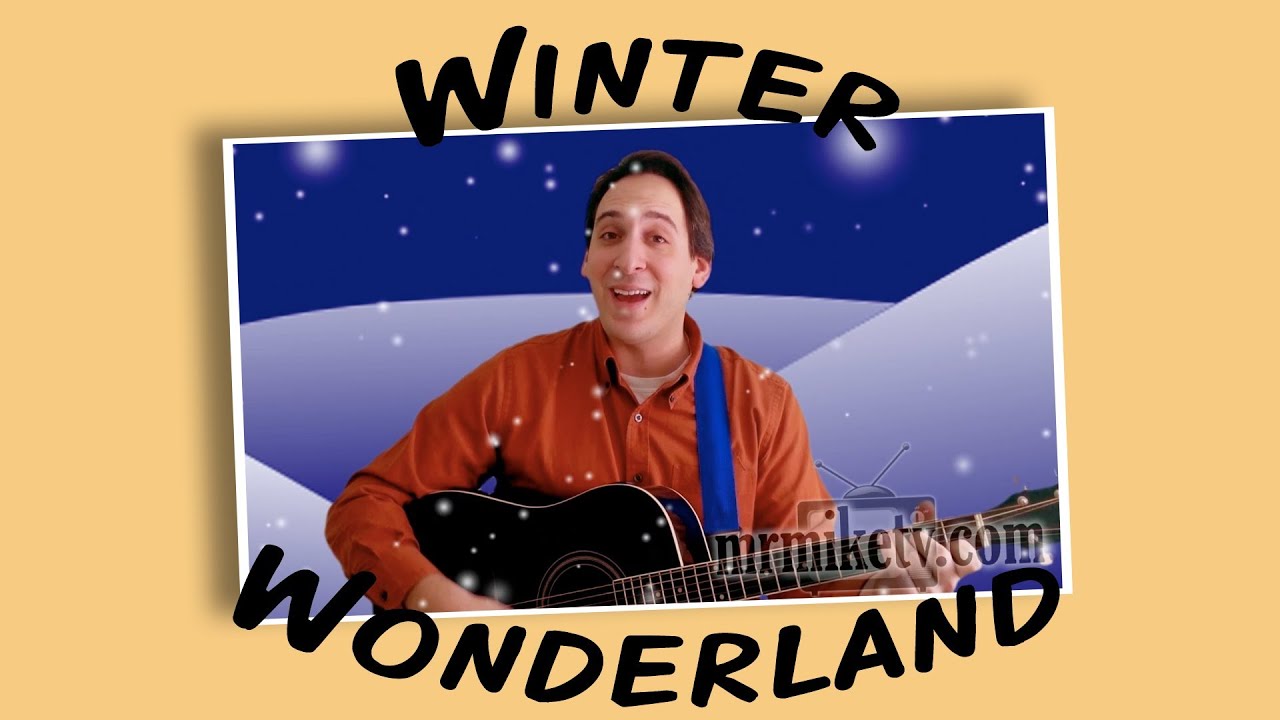 Winter Wonderland (song for children) - YouTube