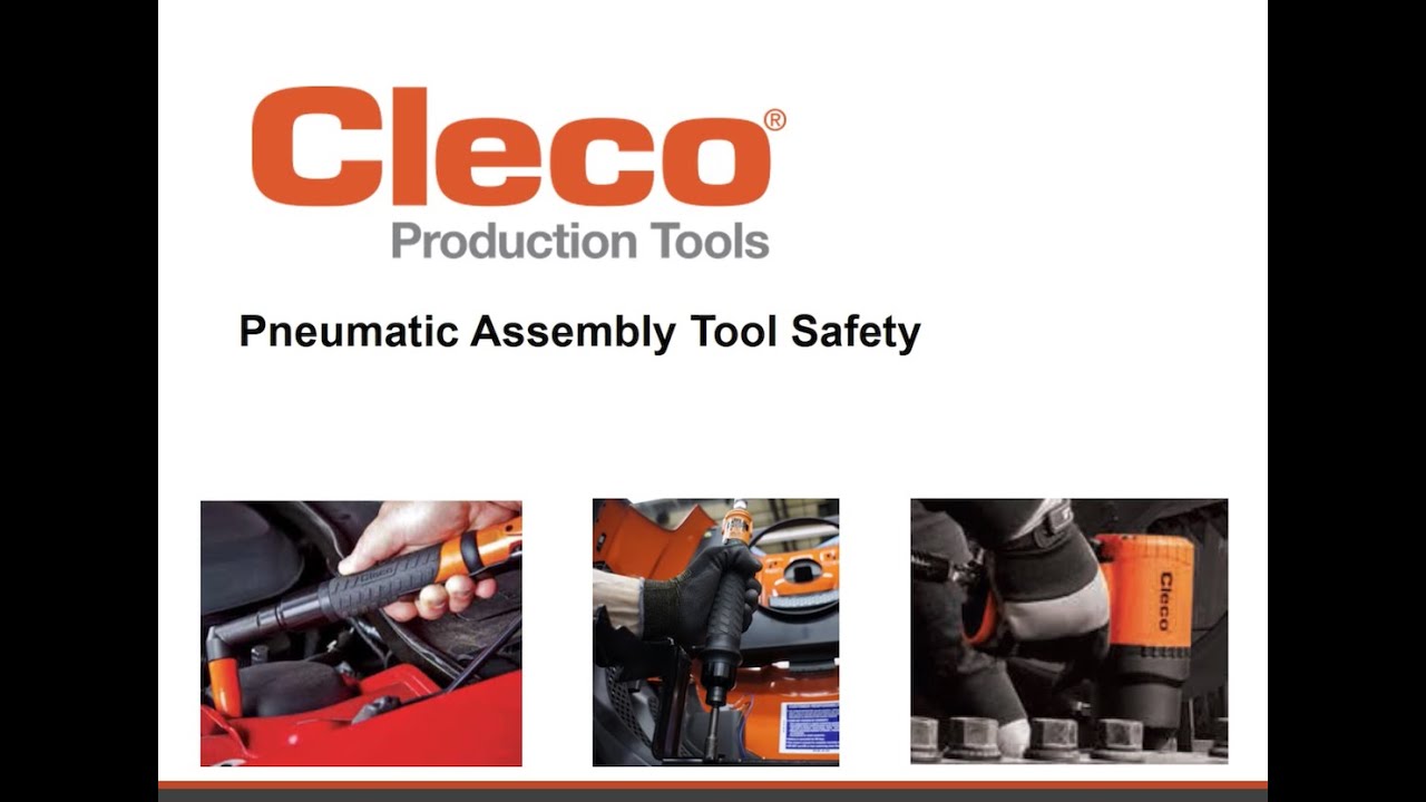Cleco Production Tools - Pneumatic Assembly Tool Safety - YouTube