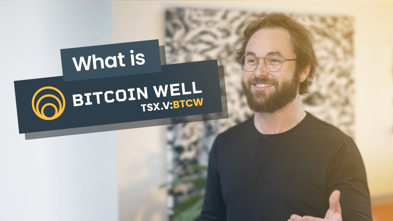 BTCW - Publicly Traded Bitcoin Company - Bitcoin Well Inc. - YouTube