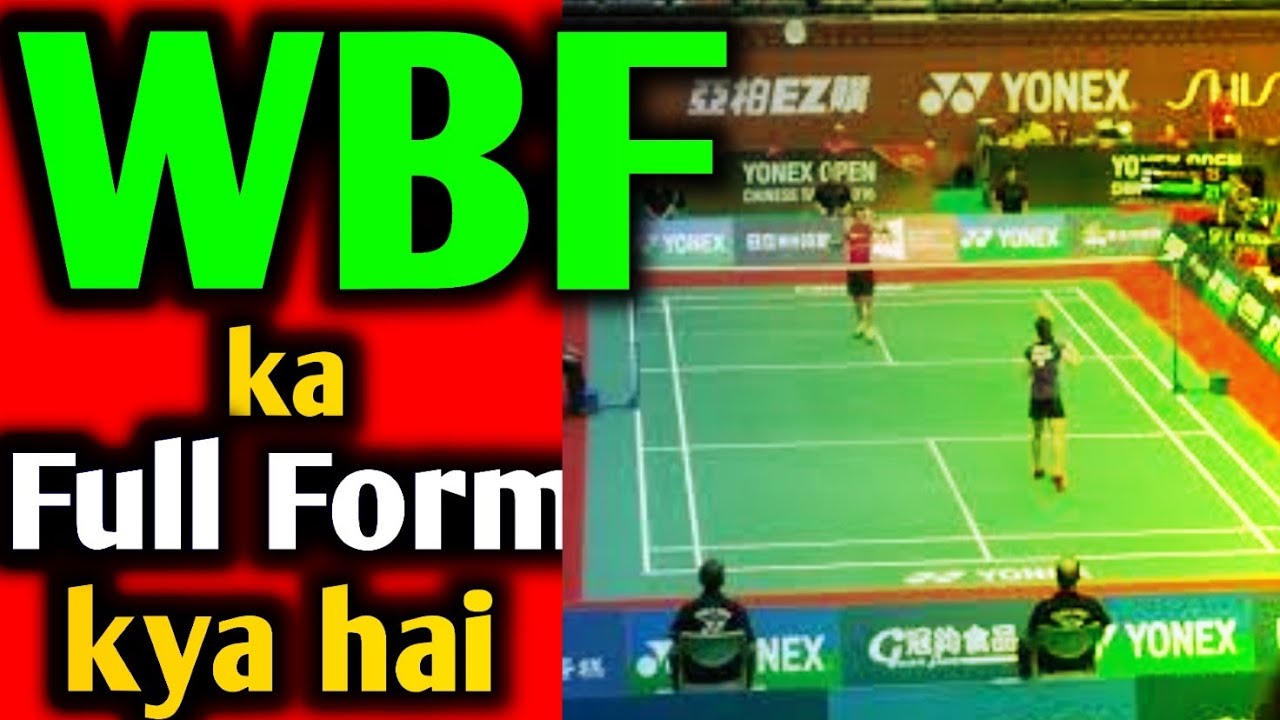 what is WBF | full form of WBF | WBF kya hai | WBF | Meaning of WBF ...