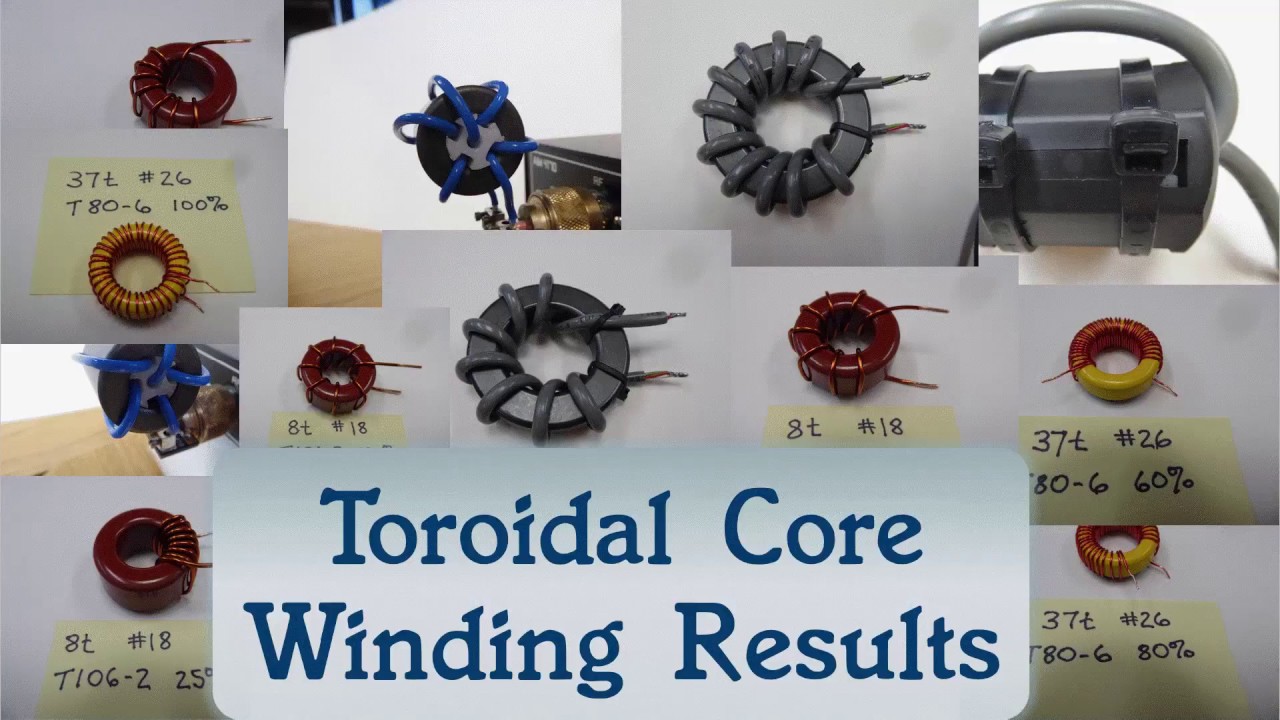 #66: Toroidal Core Winding Results - YouTube