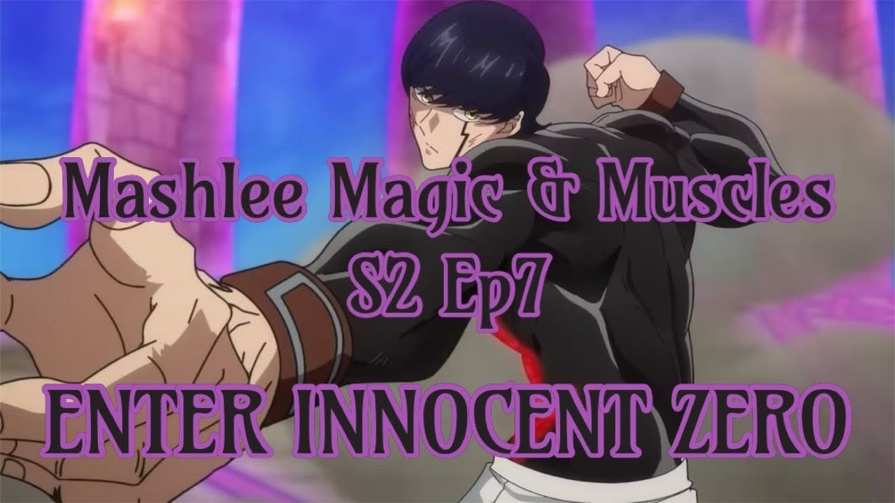 Mashle S2 E7 Review | ENTER INNOCENT ZERO - YouTube