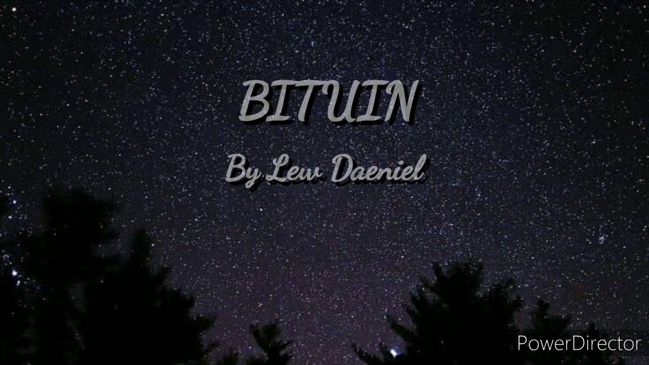 Lew Daeniel - Bituin (w/Lyrics - YouTube
