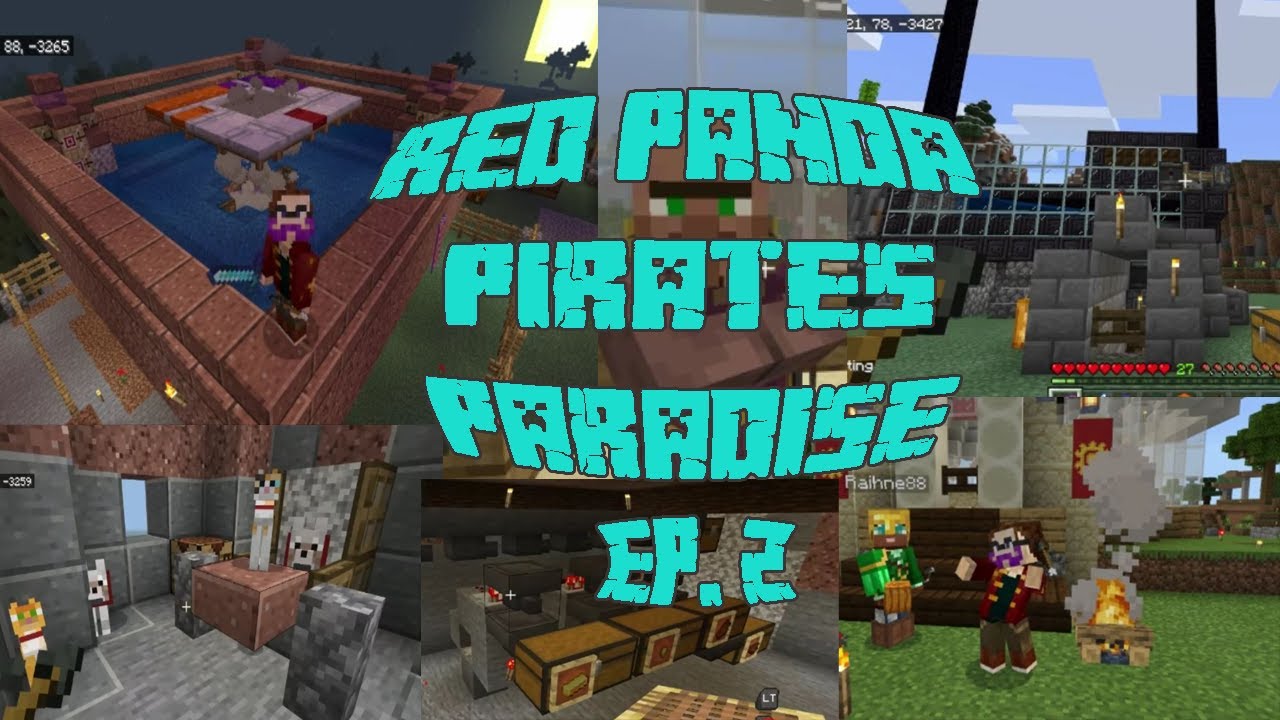 Red Panda Pirates Paradise: Ep 2 - YouTube