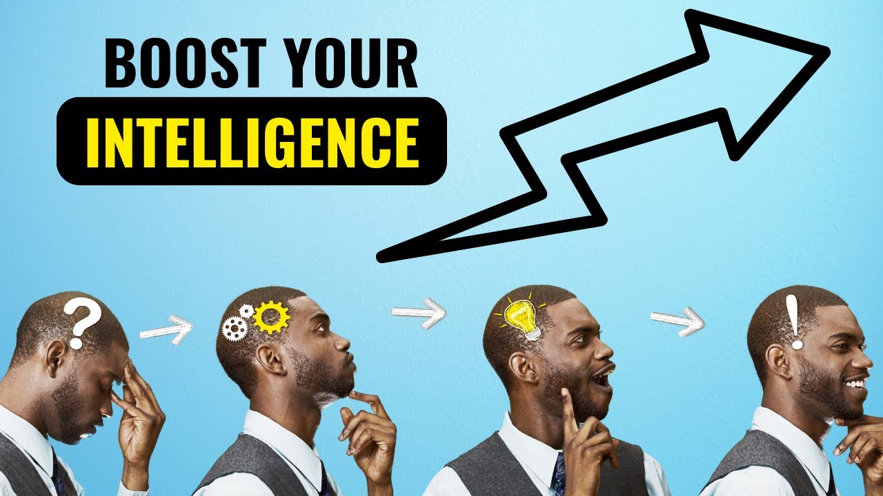 7 Key Habits to Boost Your Intelligence - YouTube