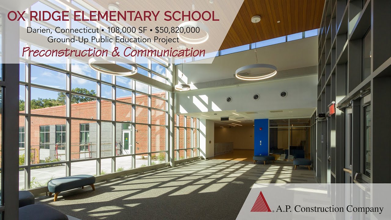 APC Ox Ridge Elementary School [Preconstruction & Communication] - YouTube