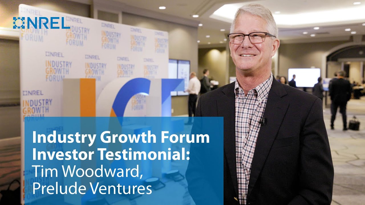 Industry Growth Forum Investor Testimonial: Tim Woodward, Prelude ...