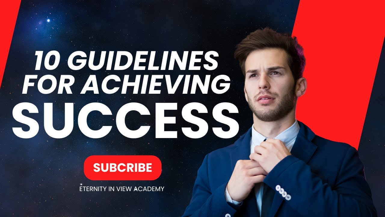 How To Achieve Success: 10 Life-Changing Tips For Achieving Success in ...
