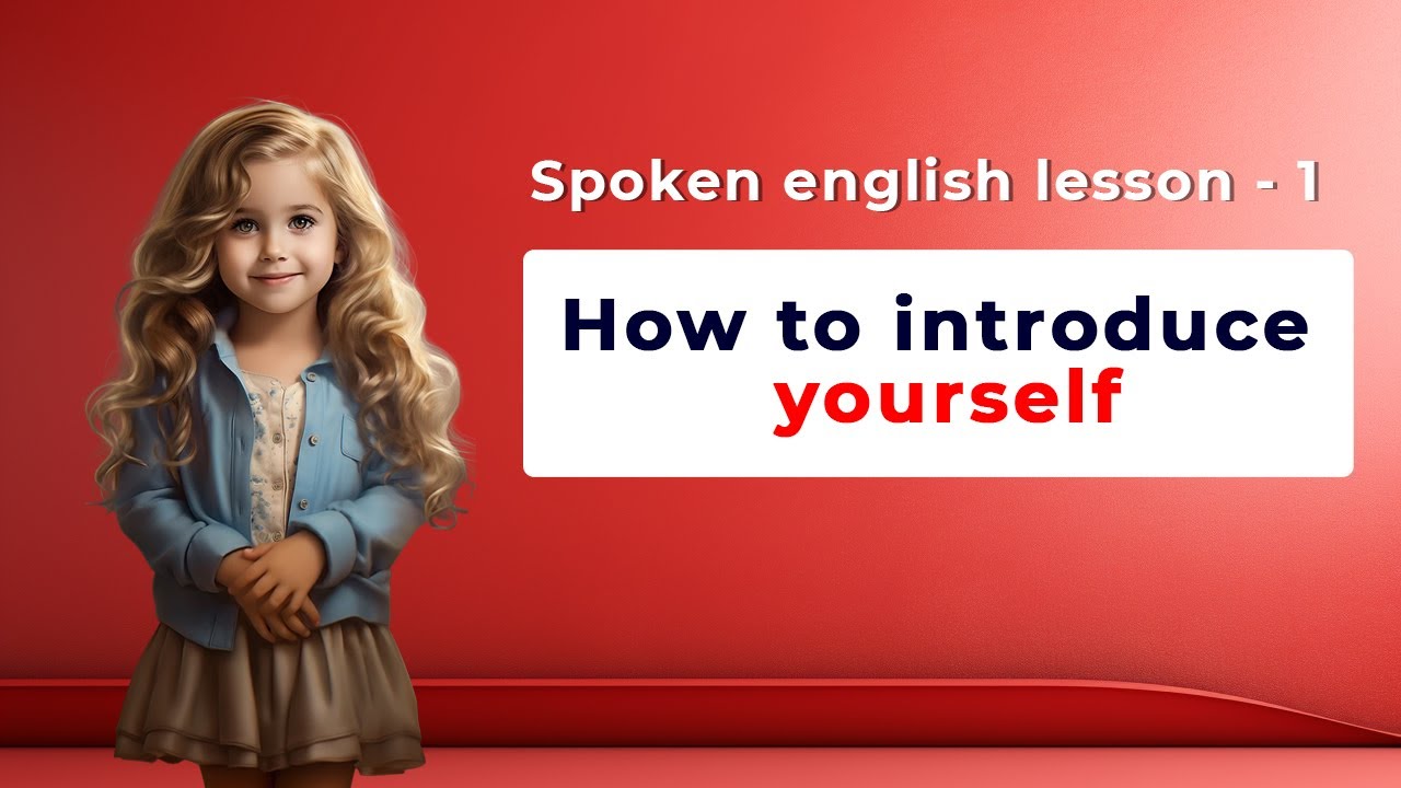 How to introduce yourself | Spoken english lesson - 1 - YouTube