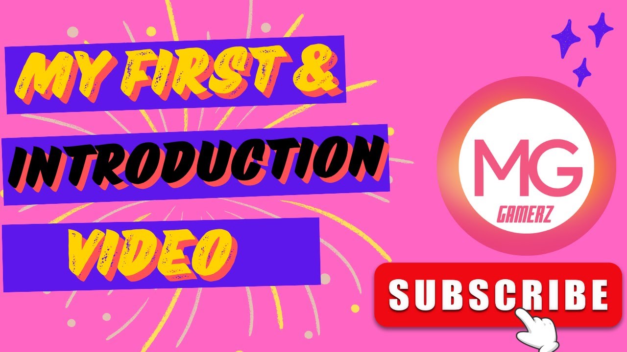 MY FIRST AND INTRODUCTION VIDEO|MG GAMERZ - YouTube