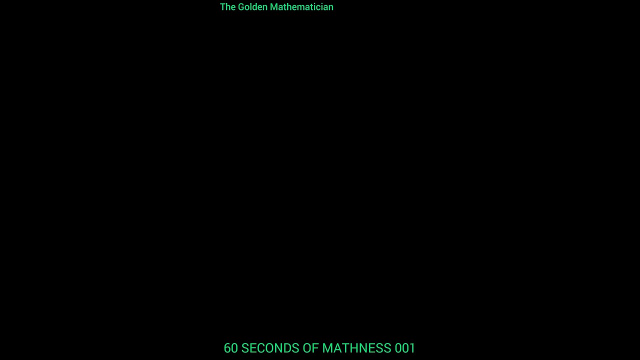 60 seconds of mathness 001 || #shorts #mathematics - YouTube