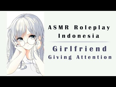 [Eng sub] Pacar yang Perhatian - Loving Girlfriend - ASMR Roleplay Indonesia || KireiDokie